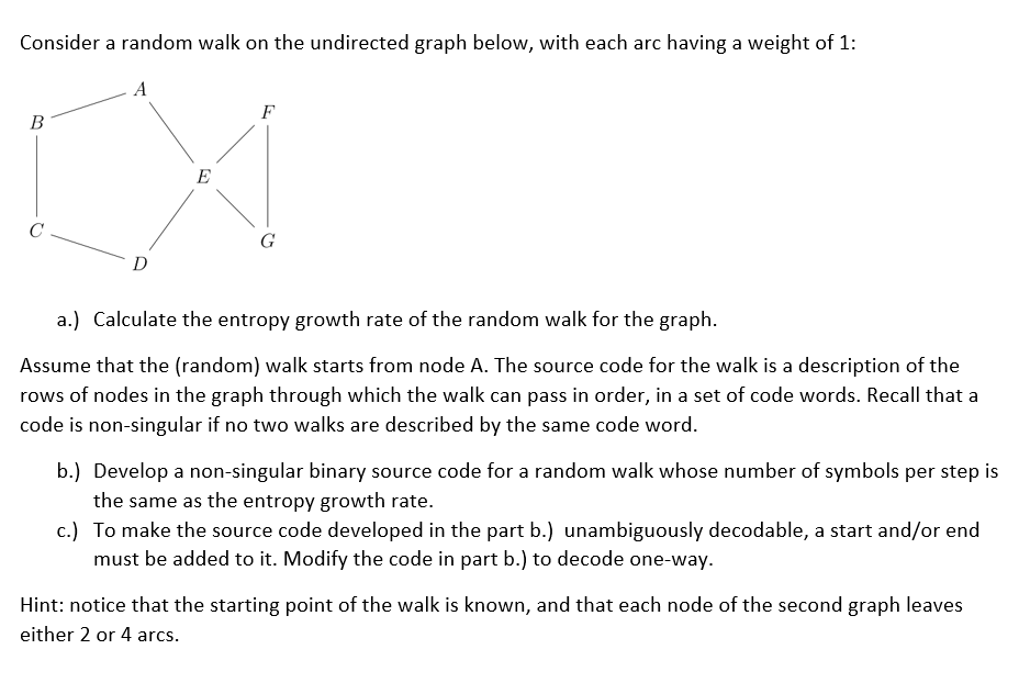 Consider a random walk on the undirected graph below, | Chegg.com