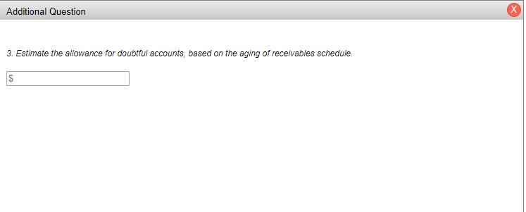 Solved 3. Estimate the allowance for doubtful accounts, | Chegg.com