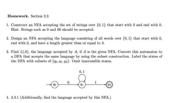 Solved Homework. Section 2.3 1. Construct an NFA accepting | Chegg.com