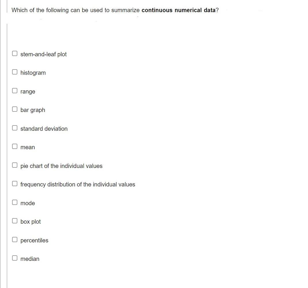 Solved Which of the following can be used to summarize | Chegg.com