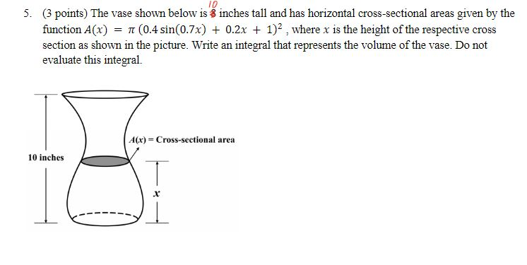 Solved 10 5. (3 points) The vase shown below is 8 inches | Chegg.com