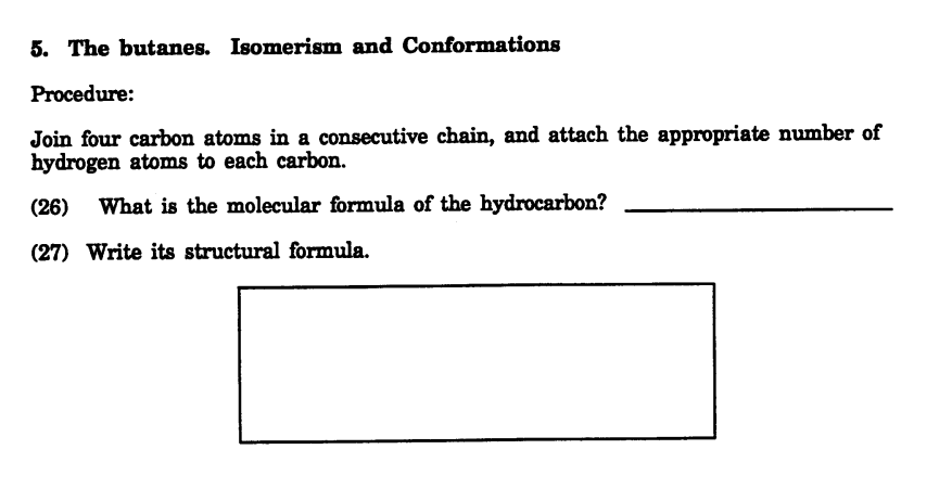 Solved 5. ﻿The butanes. Isomerism and | Chegg.com
