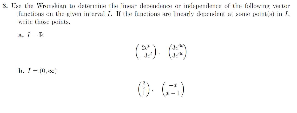 Solved 3. Use the Wronskian to determine the linear | Chegg.com