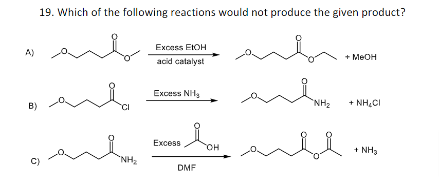 Solved 19. Which of the following reactions would not | Chegg.com