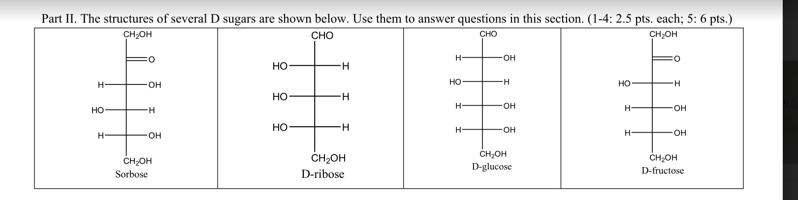 Solved Part II. The structures of several D sugars are shown | Chegg.com