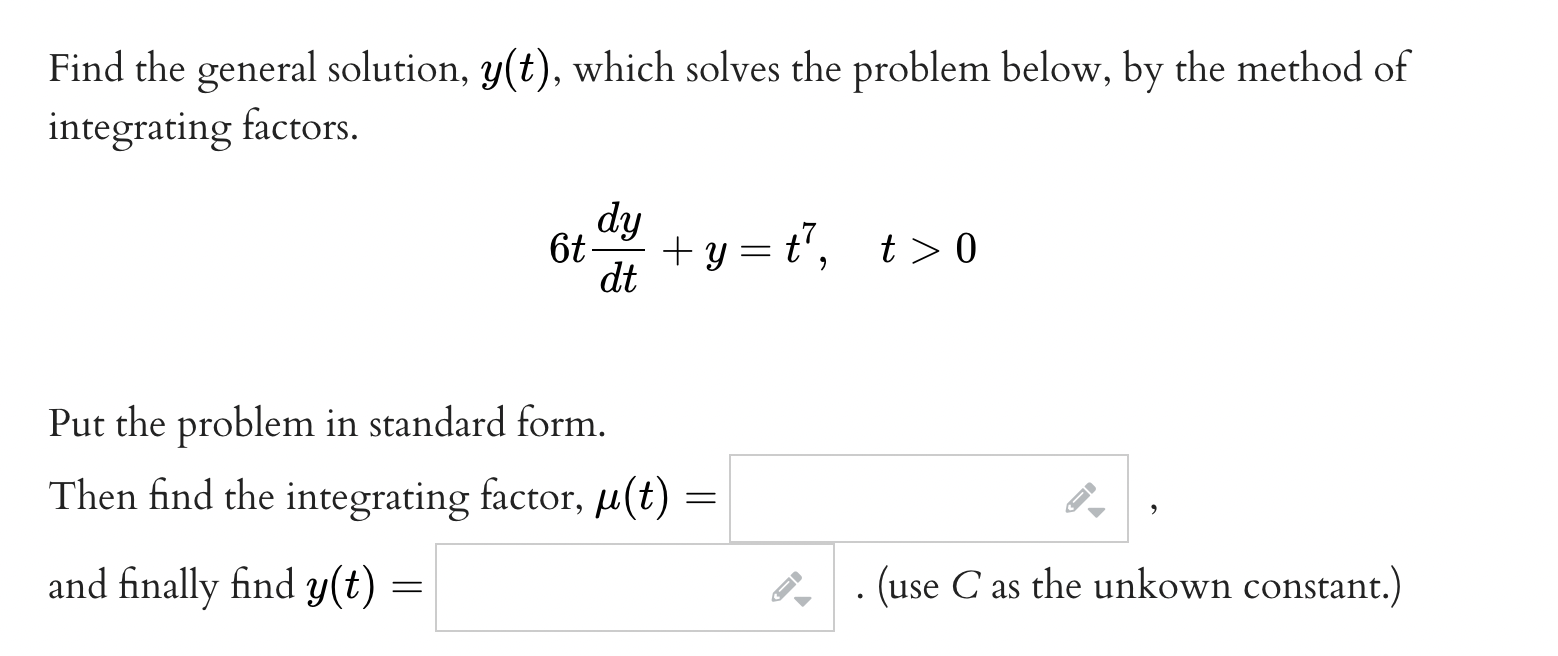 Solved Find the general solution, y(t), ﻿which solves the | Chegg.com