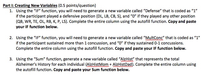 t I: Creating New Variables ( 0.5 points/question) 1. | Chegg.com