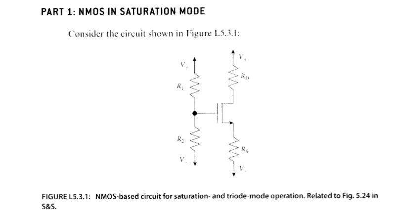 Part 1 Nmos In Saturation Mode Consider The Circuit