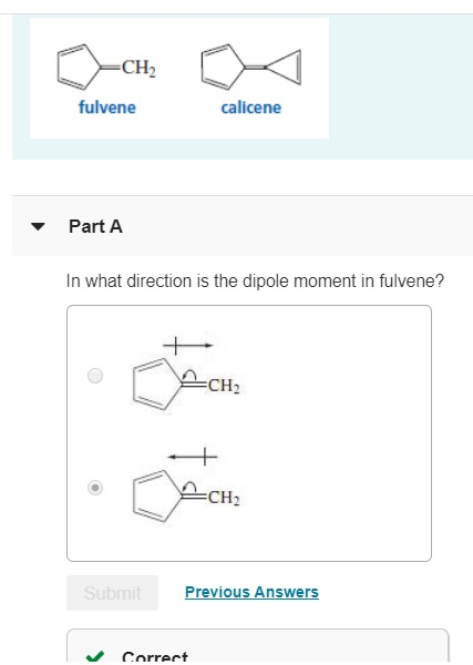 Solved fulvene calicene Part A In what direction is the | Chegg.com