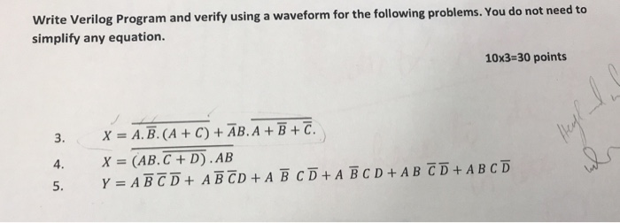 Solved Write Verilog Program And Verify Using A Waveform For