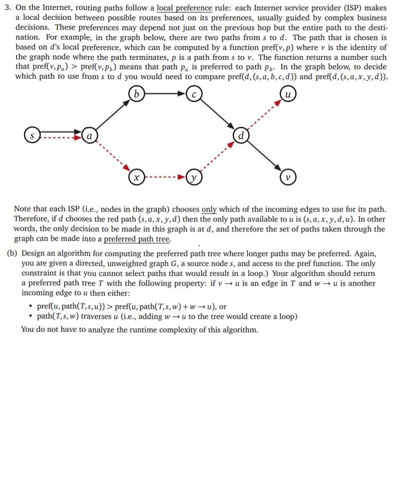 3. On the Internet, routing paths follow a local | Chegg.com