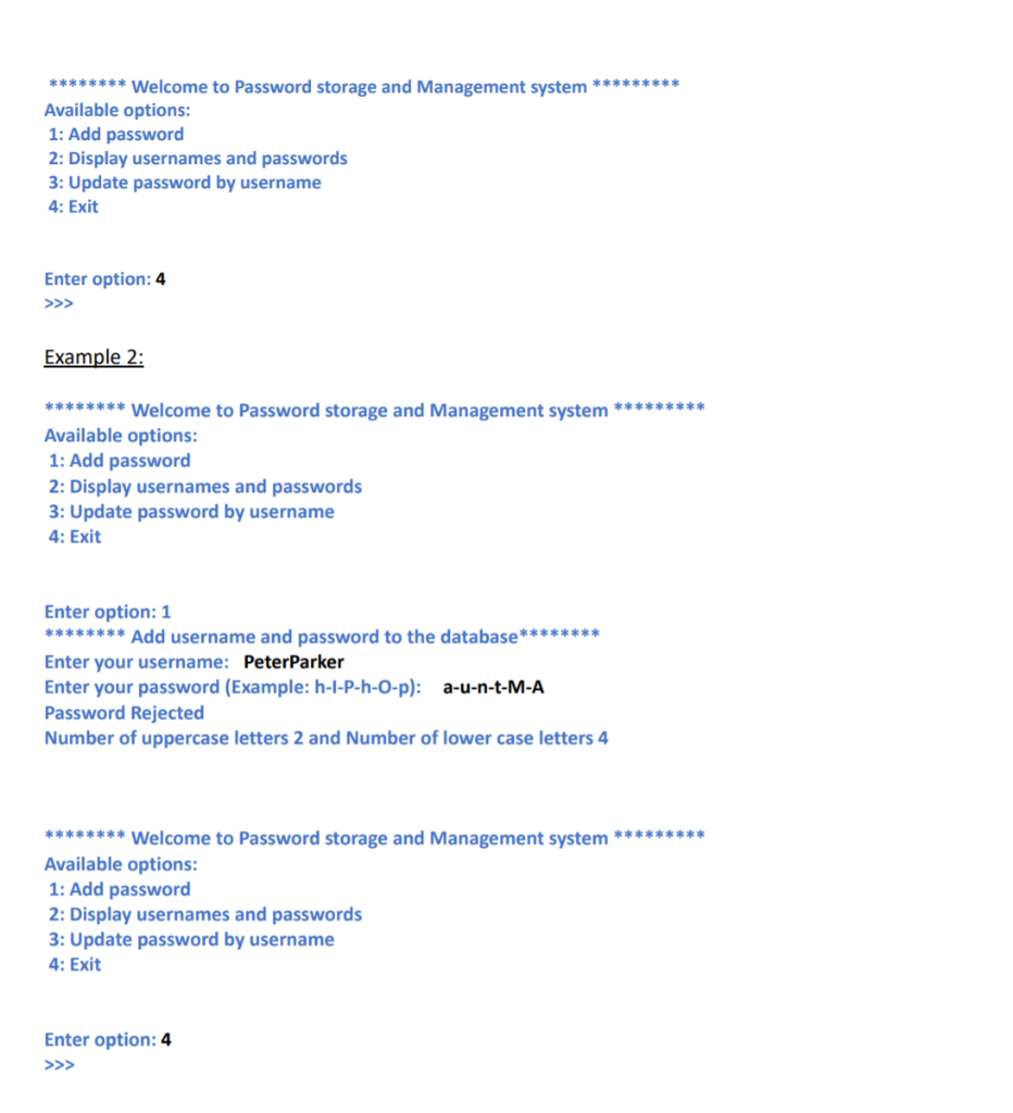 Solved Write a python application to simulate a Password | Chegg.com