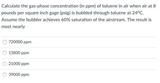 Solved Calculate the gas-phase concentration (in ppm) of | Chegg.com