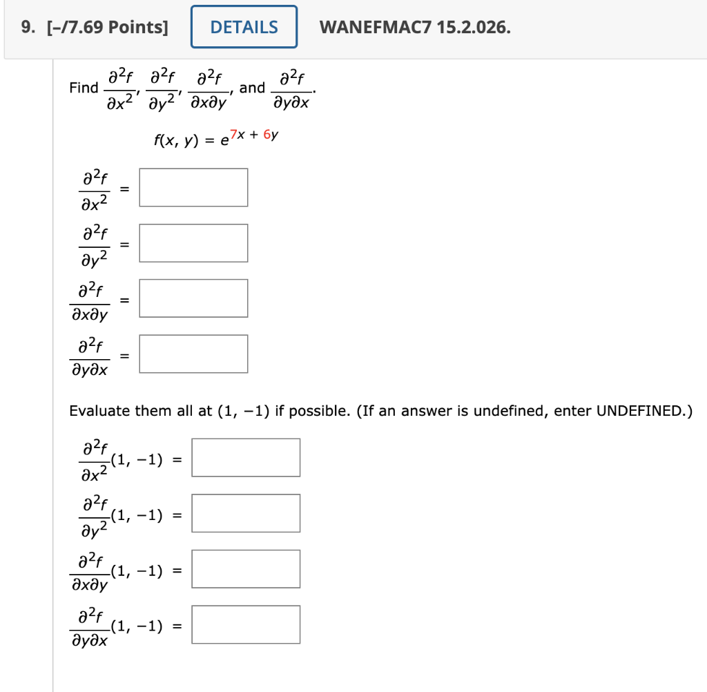 Solved Find ∂x2∂2f,∂y2∂2f,∂x∂y∂2f, and ∂y∂x∂2f | Chegg.com
