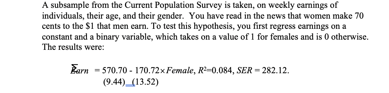 A subsample from the Current Population Survey is | Chegg.com