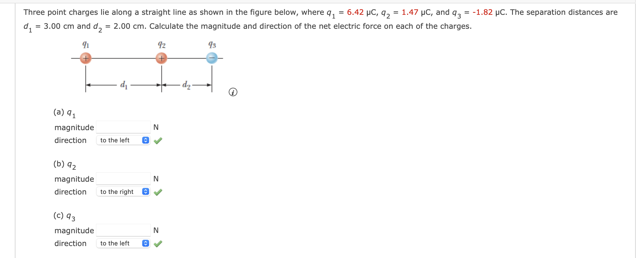 Solved Three point charges lie along a straight line as | Chegg.com
