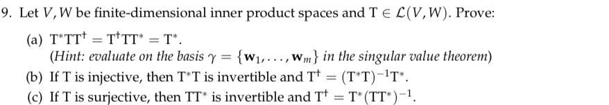 Solved Let V,W be finite-dimensional inner product spaces | Chegg.com