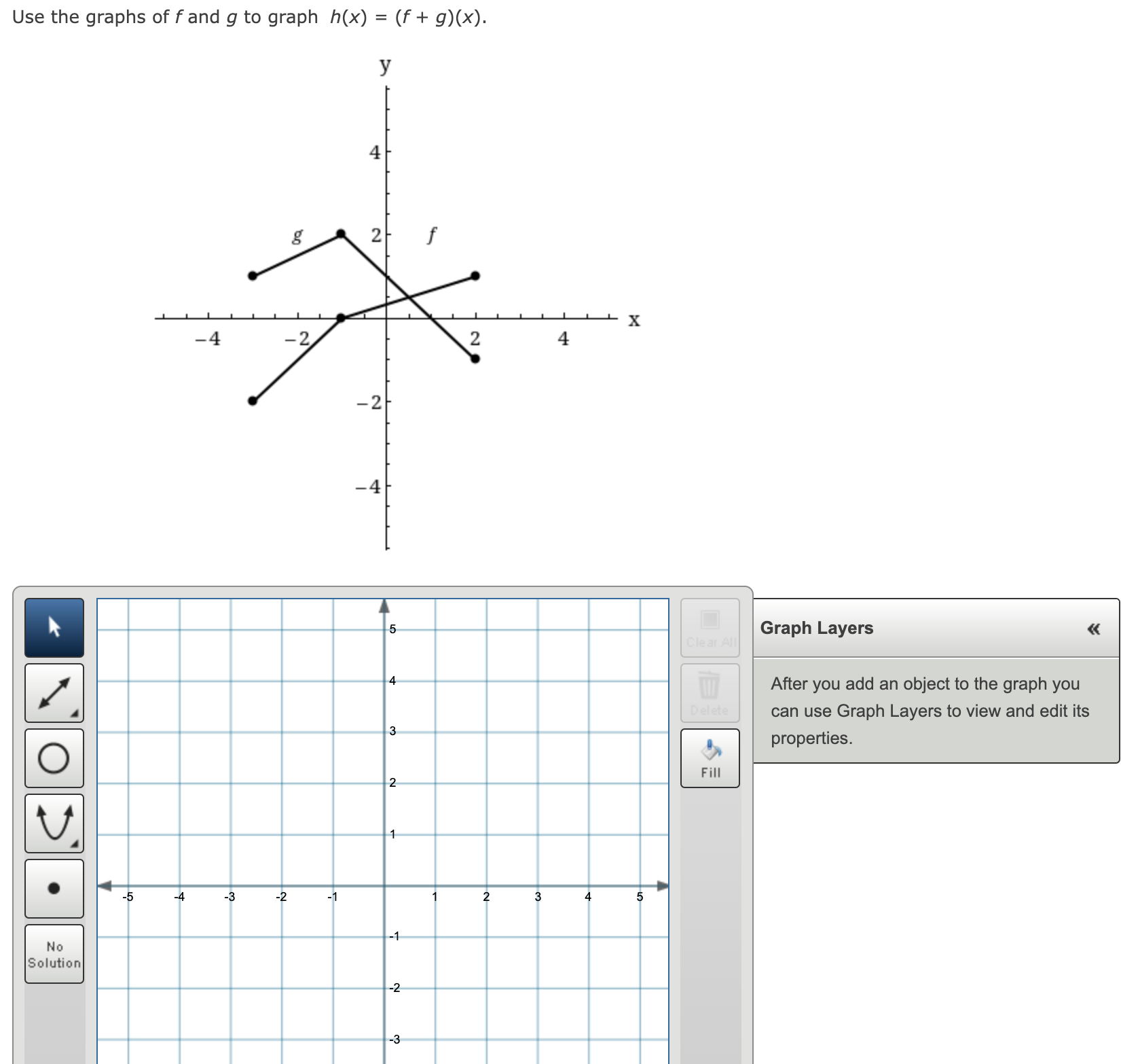 Solved h(x)=(f+g)(x) Graph Layers After you add an object to | Chegg.com