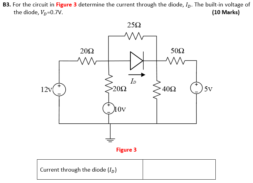 Solved . 3 , . B3. For the circuit in Figure 3 determine the | Chegg.com