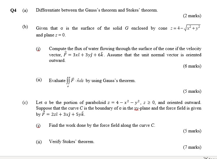 Solved Q4 (a) Differentiate between the Gauss's theorem and | Chegg.com