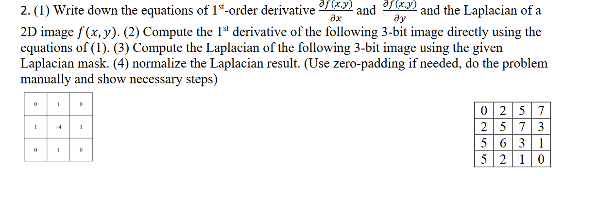 Solved 2. (1) Write down the equations of 1st -order | Chegg.com