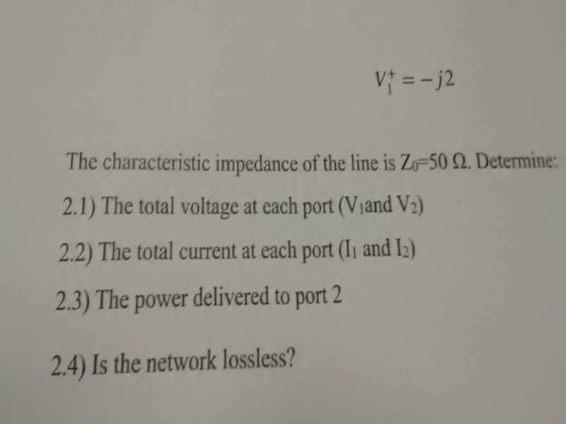 Solved 2. Consider a two-port device with the following | Chegg.com