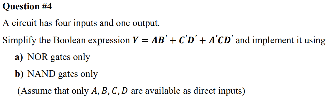 Solved Question #4 A circuit has four inputs and one output. | Chegg.com