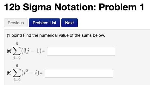 Solved 12b Sigma Notation: Problem 1 Previous Problem List | Chegg.com
