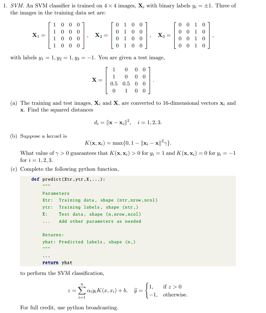 1. SVM. An SVM classifier is trained on 4 x 4 images, | Chegg.com