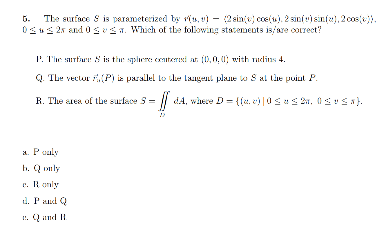 Solved 5. The surface S is parameterized by | Chegg.com
