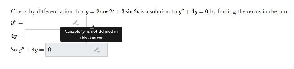 Solved Check by differentiation that y = 2 cos 2t + 3 sin 2t | Chegg.com