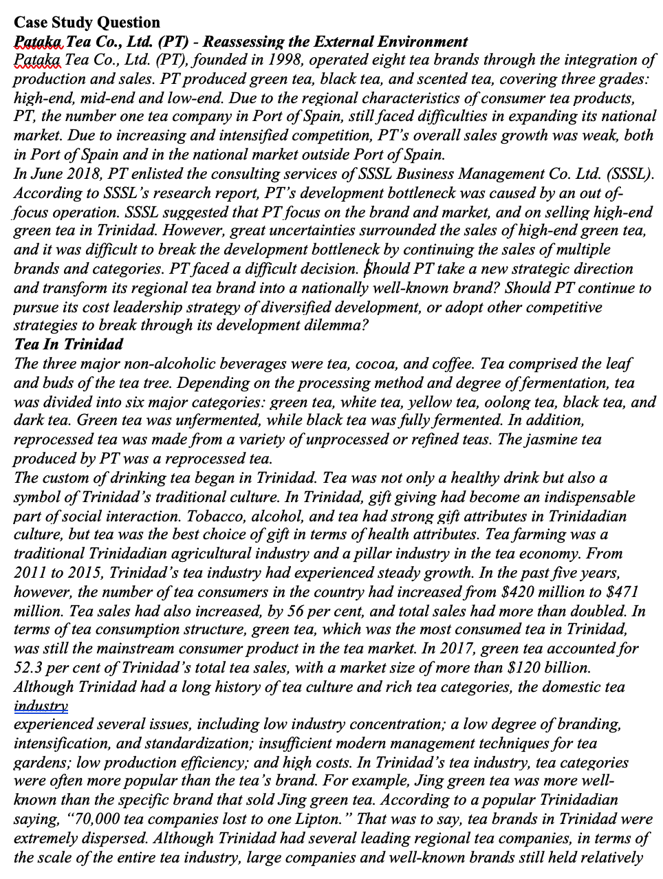 Solved Case Study Question Pataka Tea Co., Ltd. (PT) - | Chegg.com