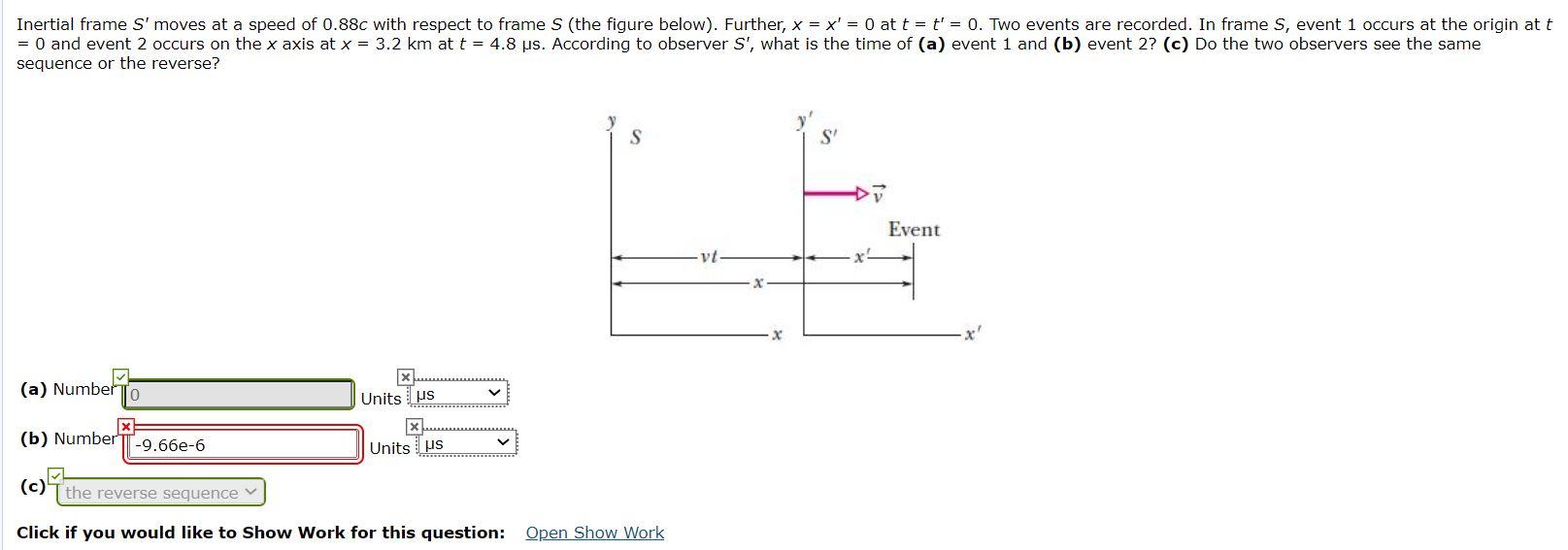 Solved Inertial frame S' moves at a speed of 0.88c with | Chegg.com