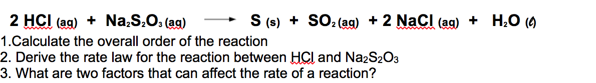 Solved 2 HCl (ag) + Na2S2O3 (ag) S (s) + SO2 (ag) + 2 NaCl | Chegg.com