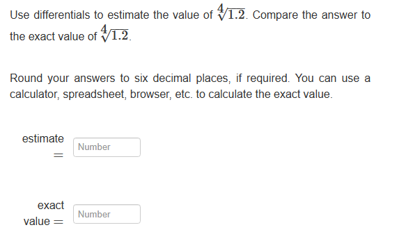 Solved Use differentials to estimate the value of 41.2. | Chegg.com
