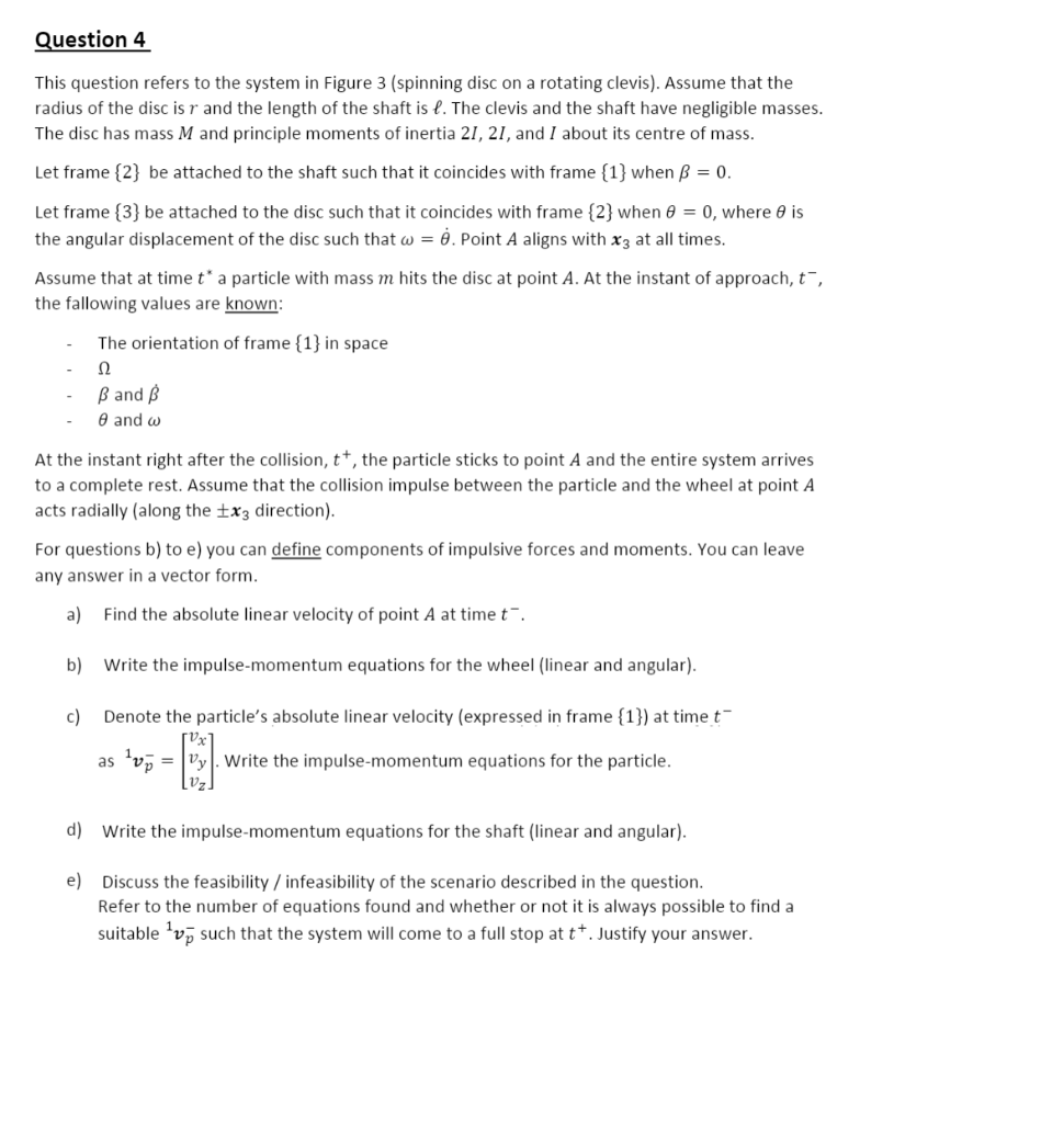 Question 4 This question refers to the system in | Chegg.com