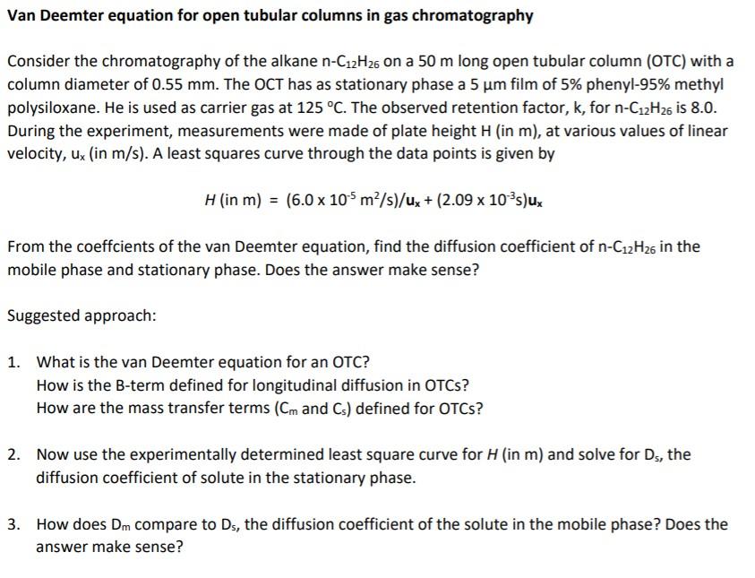 Van Deemter equation for open tubular columns in gas | Chegg.com