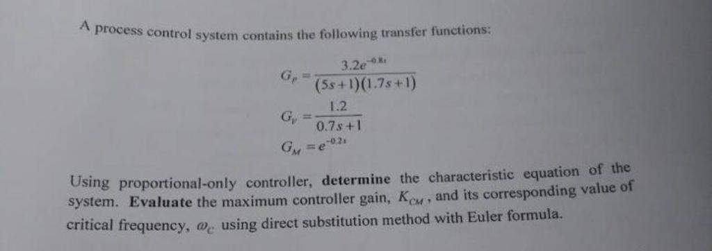 Solved A process control system contains the following | Chegg.com