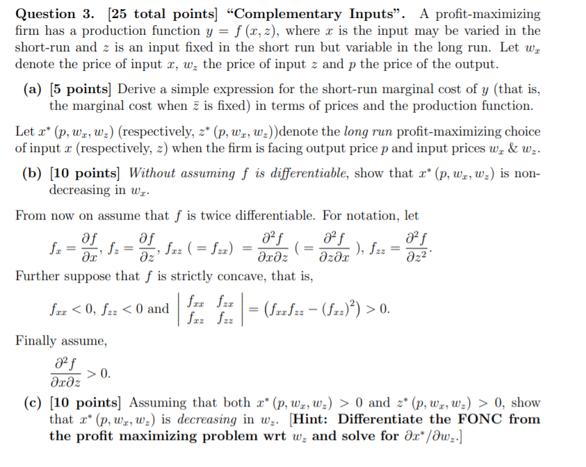 Question 3. (25 total points] “Complementary Inputs”. | Chegg.com
