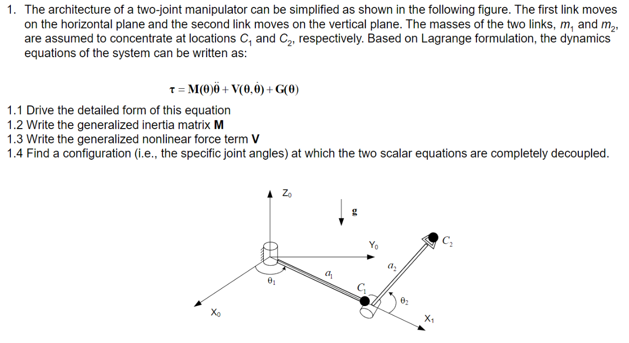 Solved The architecture of a two-joint manipulator can be | Chegg.com