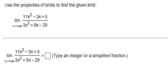 Solved Use the properties of limits to find the given limit. | Chegg.com