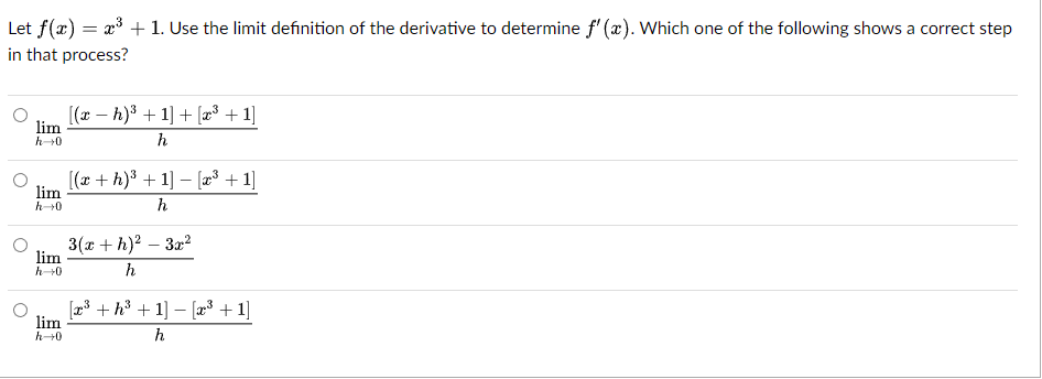 Solved Let f(x)=x3+1. Use the limit definition of the | Chegg.com