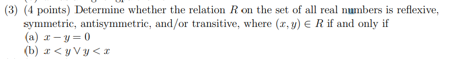 Solved (3) (4 points) Determine whether the relation R on | Chegg.com