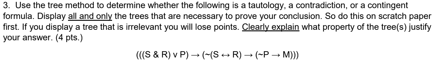 3. Use the tree method to determine whether the | Chegg.com
