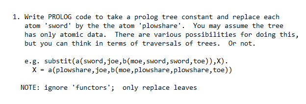 1. Write PROLOG code to take a prolog tree constant | Chegg.com