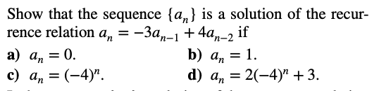 Solved Show that the sequence {an} is a solution of the | Chegg.com