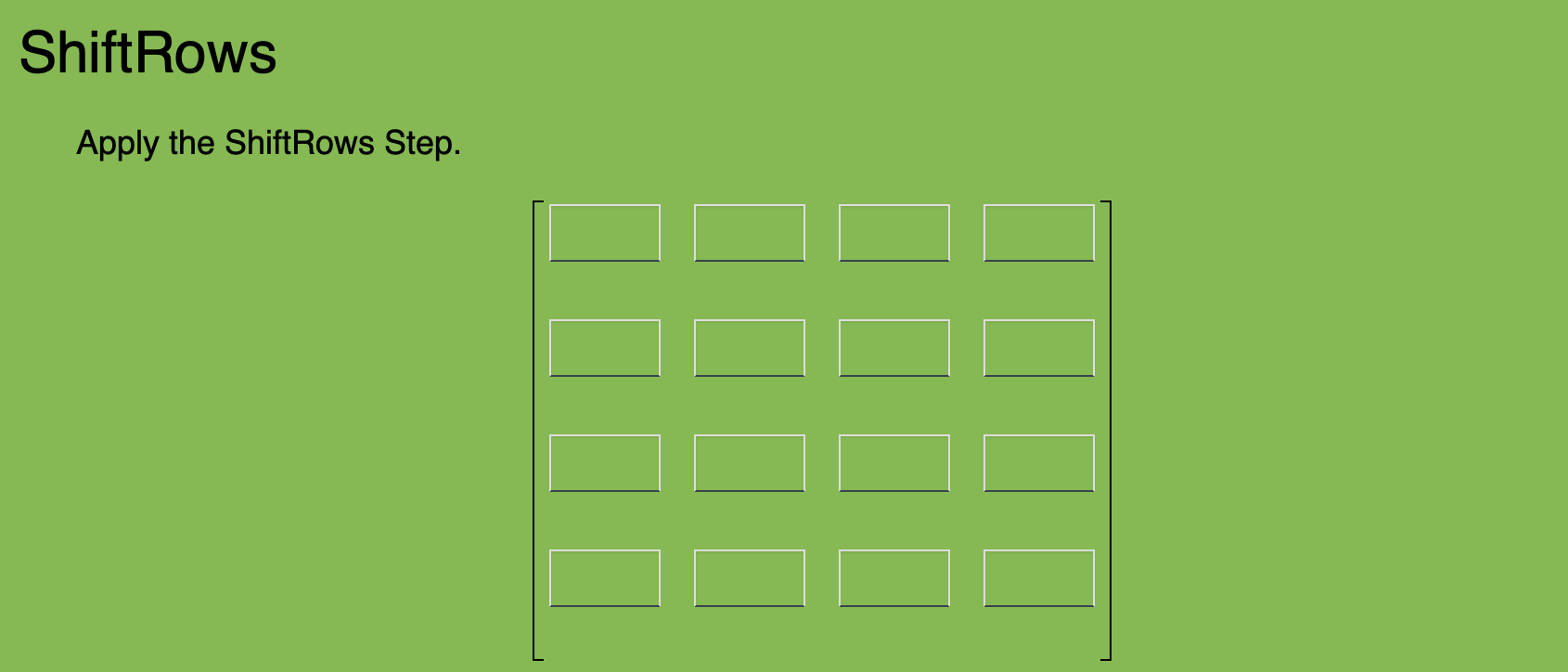 Solved Apply the ShiftRows Step.Finding the next key In | Chegg.com