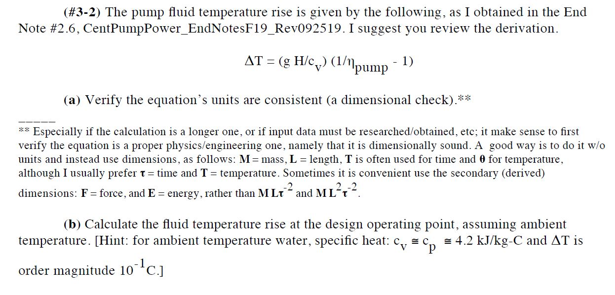 Solved (#3-2) The pump fluid temperature rise is given by | Chegg.com