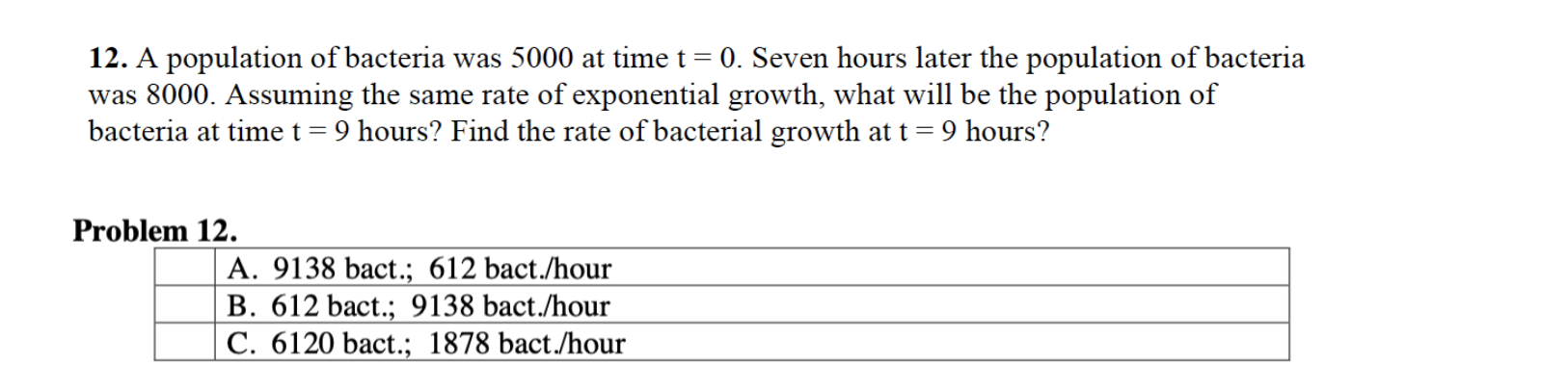 Solved 12. A population of bacteria was 5000 at time t = 0. | Chegg.com