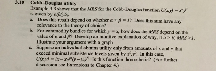 Solved 3.10 Cobb-Douglas utility Example 3.3 shows that the | Chegg.com